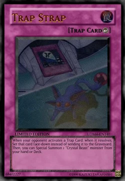 Trap Strap (Card)/(Custom) | Yu-Gi-Oh! Custom Think Tank Wiki | Fandom