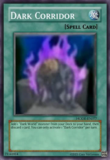 Dark Corridor (Card)/(Custom) | Yu-Gi-Oh! Custom Think Tank Wiki | Fandom