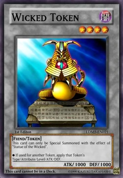 Wicked Token (Card)/(Custom) | Yu-Gi-Oh! Custom Think Tank Wiki | Fandom