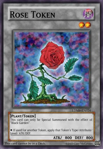 Rose Token (Card)/(Custom) | Yu-Gi-Oh! Custom Think Tank Wiki | Fandom