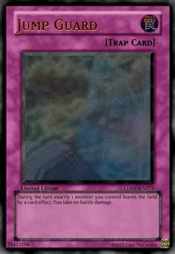Jump Guard (Card)/(Custom) | Yu-Gi-Oh! Custom Think Tank Wiki | Fandom