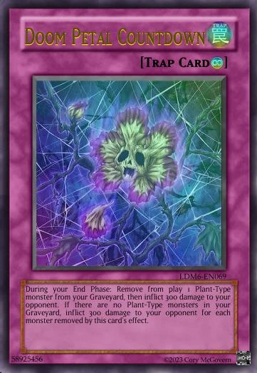 Doom Petal Countdown (Card)/(Custom) | Yu-Gi-Oh! Custom Think Tank Wiki ...