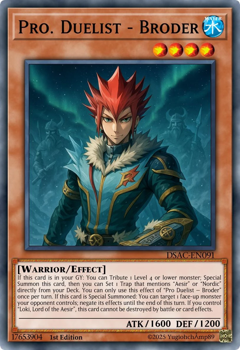 Pro. Duelist - Broder (Card)/(Custom) | Yu-Gi-Oh! Custom Think Tank Wiki | Fandom