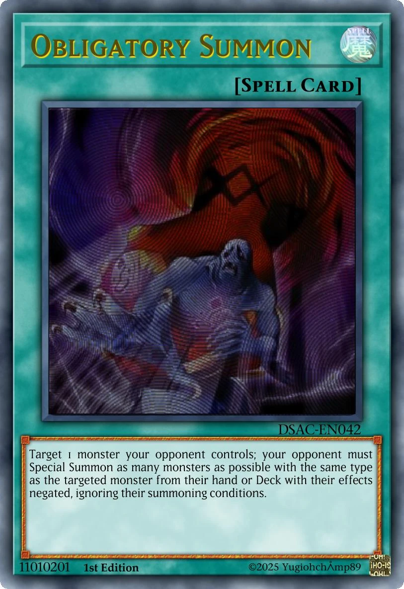 Obligatory Summon (Card)/(Custom) | Yu-Gi-Oh! Custom Think Tank Wiki ...