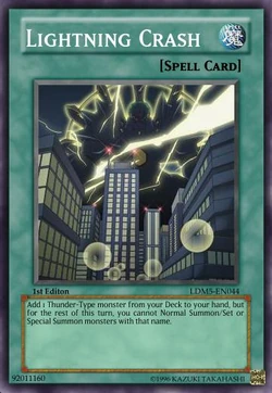 Lightning Crash (Card)/(Custom) | Yu-Gi-Oh! Custom Think Tank Wiki | Fandom