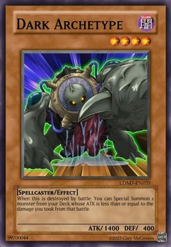Dark Archetype (Card)/(Custom) | Yu-Gi-Oh! Custom Think Tank Wiki | Fandom