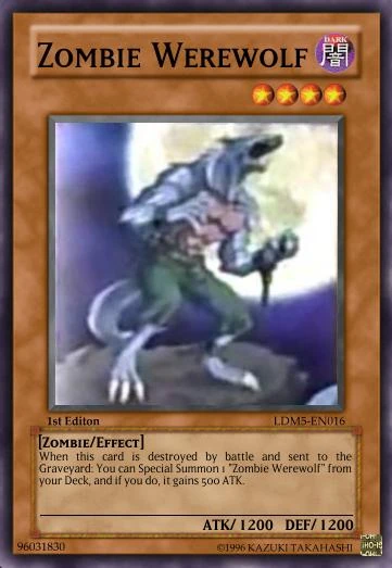 Zombie Werewolf (Card)/(Custom) | Yu-Gi-Oh! Custom Think Tank Wiki | Fandom