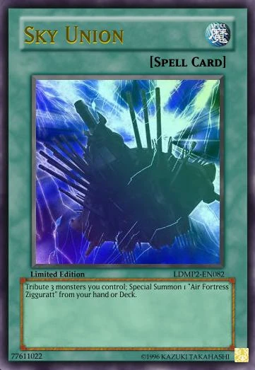 Sky Union (Card)/(Custom) | Yu-Gi-Oh! Custom Think Tank Wiki | Fandom