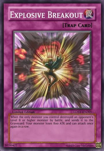 Explosive Breakout (Card)/(Custom) | Yu-Gi-Oh! Custom Think Tank Wiki ...