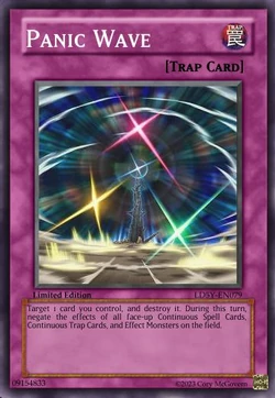 Panic Wave (Card)/(Custom) | Yu-Gi-Oh! Custom Think Tank Wiki | Fandom
