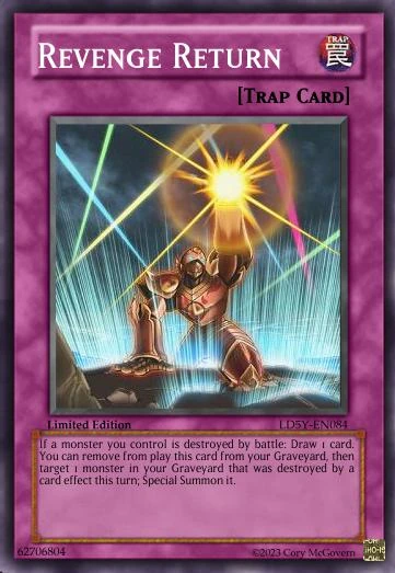 Revenge Return (Card)/(Custom) | Yu-Gi-Oh! Custom Think Tank Wiki | Fandom