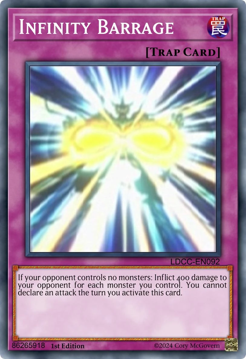 Infinity Barrage (Card)/(Custom) | Yu-Gi-Oh! Custom Think Tank Wiki | Fandom