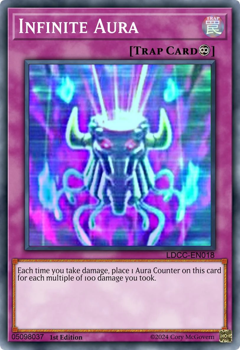 Infinite Aura (Card)/(Custom) | Yu-Gi-Oh! Custom Think Tank Wiki | Fandom