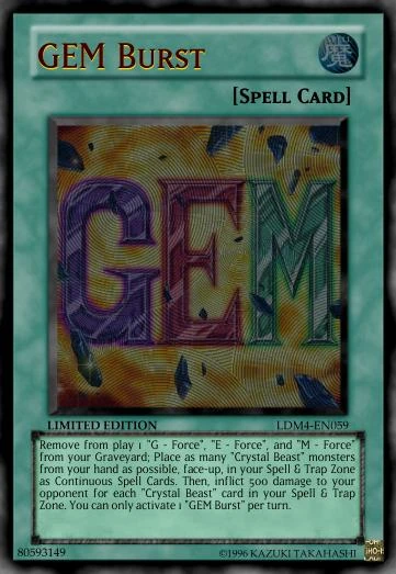 GEM Burst (Card)/(Custom) | Yu-Gi-Oh! Custom Think Tank Wiki | Fandom