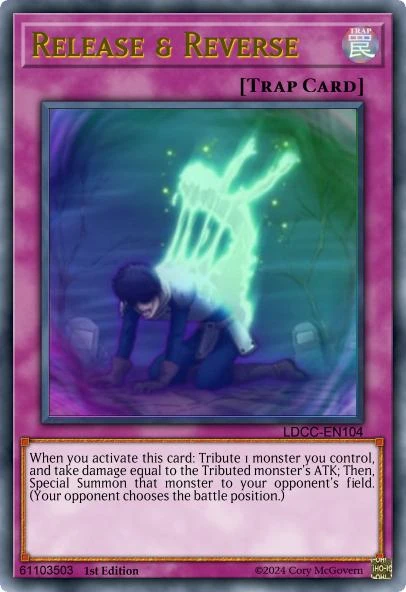 Release & Reverse (Card)/(Custom) | Yu-Gi-Oh! Custom Think Tank Wiki ...