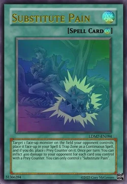 Substitute Pain (Card)/(Custom) | Yu-Gi-Oh! Custom Think Tank Wiki | Fandom