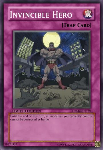 Invincible Hero (Card)/(Custom) | Yu-Gi-Oh! Custom Think Tank Wiki | Fandom