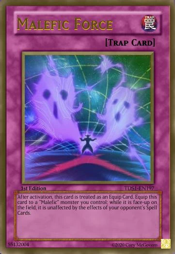 Malefic Force (Card)/(Custom) | Yu-Gi-Oh! Custom Think Tank Wiki | Fandom