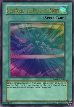 Speed Spell - The End of the Storm (Card)/(Custom) | Yu-Gi-Oh! Custom ...