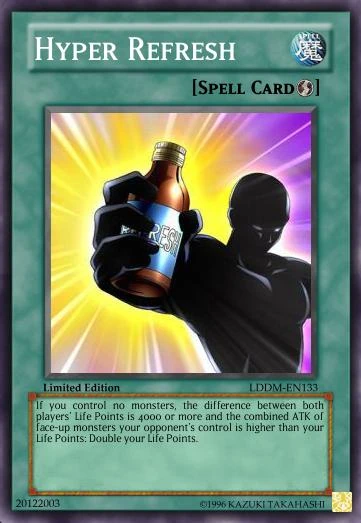 Hyper Refresh (Card)/(Custom) | Yu-Gi-Oh! Custom Think Tank Wiki | Fandom