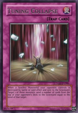 Tuning Collapse (Card)/(Custom) | Yu-Gi-Oh! Custom Think Tank Wiki | Fandom