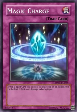 Magic Charge (Card)/(Custom) | Yu-Gi-Oh! Custom Think Tank Wiki | Fandom