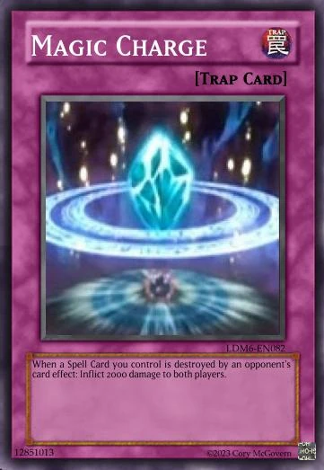 Magic Charge (Card)/(Custom) | Yu-Gi-Oh! Custom Think Tank Wiki | Fandom