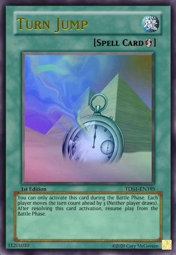 Card Gallery:Turn Jump (Card)/(Custom) | Yu-Gi-Oh! Custom Think Tank ...