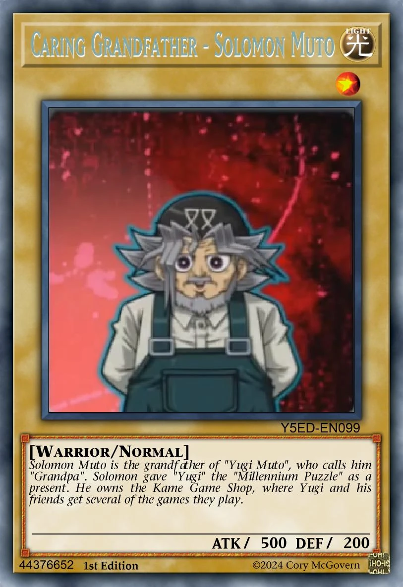 Caring Grandfather - Solomon Muto (Card)/(Custom) | Yu-Gi-Oh! Custom ...