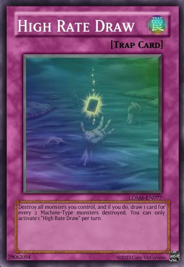 High Rate Draw (Card)/(Custom) | Yu-Gi-Oh! Custom Think Tank Wiki | Fandom