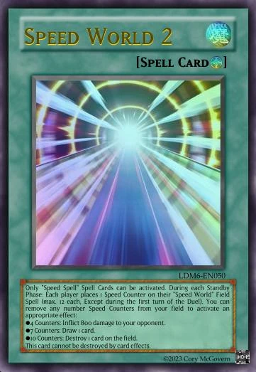 Speed World 2 (Card)/(Custom) | Yu-Gi-Oh! Custom Think Tank Wiki | Fandom