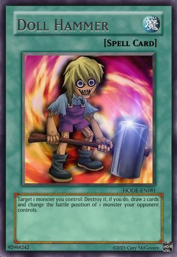 Doll Hammer (Card)/(Custom) | Yu-Gi-Oh! Custom Think Tank Wiki | Fandom