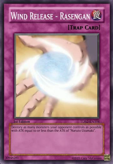 Wind Release - Rasengan (Card)/(Custom) | Yu-Gi-Oh! Custom Think Tank ...