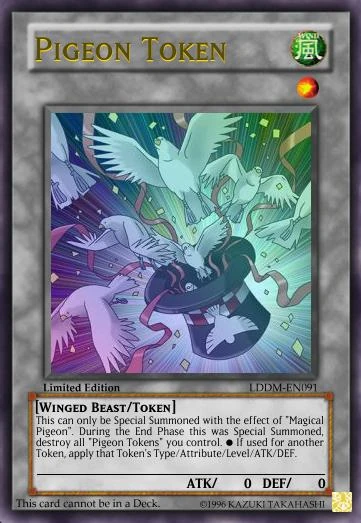 Pigeon Token (Card)/(Custom) | Yu-Gi-Oh! Custom Think Tank Wiki | Fandom