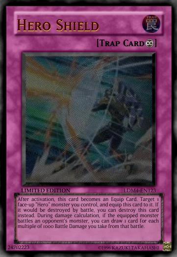 Hero Shield (Card)/(Custom) | Yu-Gi-Oh! Custom Think Tank Wiki | Fandom