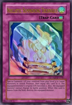 Nihilistic Summoning Technique (Card)/(Custom) | Yu-Gi-Oh! Custom Think Tank Wiki | Fandom