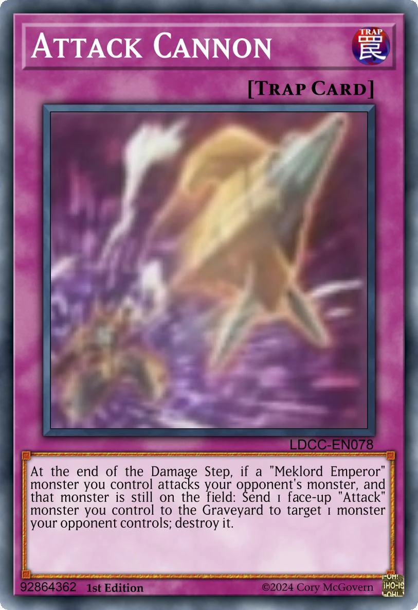Attack Cannon (Card)/(Custom) | Yu-Gi-Oh! Custom Think Tank Wiki | Fandom