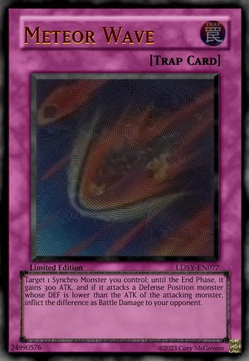Meteor Wave (Card)/(Custom) | Yu-Gi-Oh! Custom Think Tank Wiki | Fandom