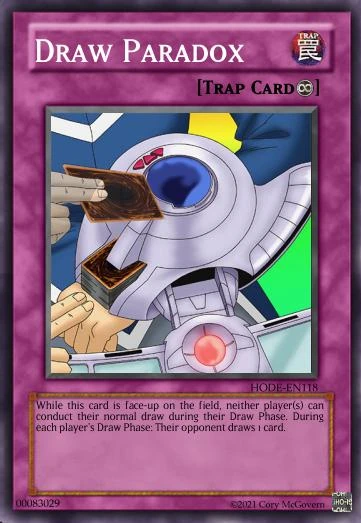 Draw Paradox (Card)/(Custom) | Yu-Gi-Oh! Custom Think Tank Wiki | Fandom