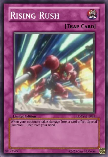Rising Rush (Card)/(Custom) | Yu-Gi-Oh! Custom Think Tank Wiki | Fandom
