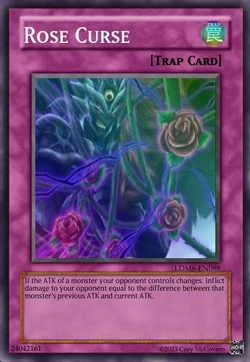 Rose Curse (Card)/(Custom) | Yu-Gi-Oh! Custom Think Tank Wiki | Fandom