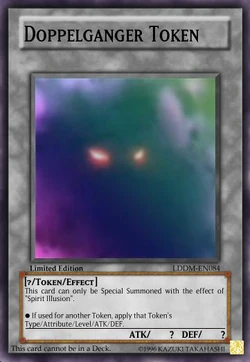 Doppelganger Token (Card)/(Custom) | Yu-Gi-Oh! Custom Think Tank Wiki ...