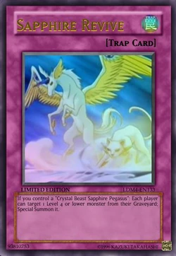 Sapphire Revive (Card)/(Custom) | Yu-Gi-Oh! Custom Think Tank Wiki | Fandom