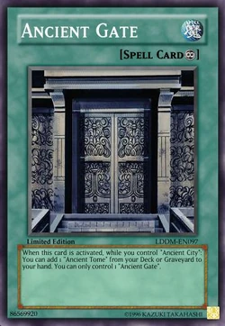 Ancient Gate (Card)/(Custom) | Yu-Gi-Oh! Custom Think Tank Wiki | Fandom