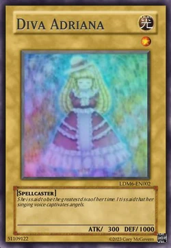 Diva Adriana (Card)/(Custom) | Yu-Gi-Oh! Custom Think Tank Wiki | Fandom