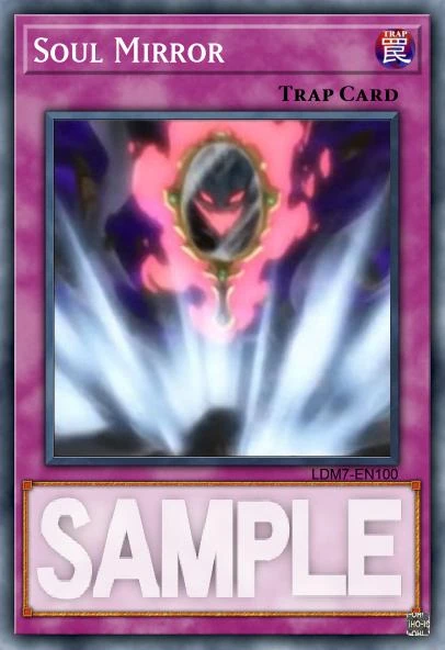 Card Gallery:Soul Mirror (Card)/(Custom) | Yu-Gi-Oh! Custom Think Tank ...