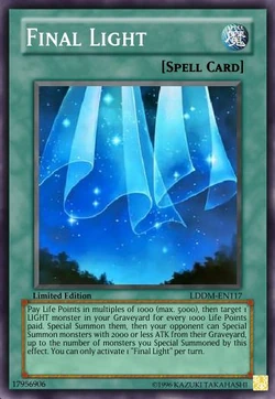 Final Light (Card)/(Custom) | Yu-Gi-Oh! Custom Think Tank Wiki | Fandom