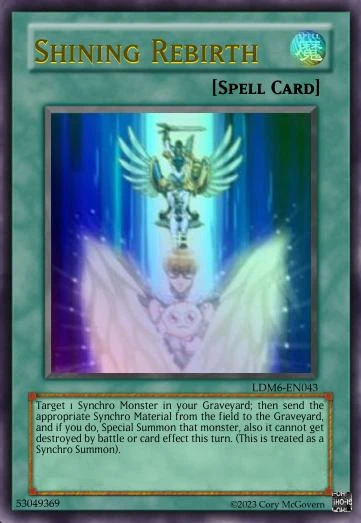 Shining Rebirth (Card)/(Custom) | Yu-Gi-Oh! Custom Think Tank Wiki | Fandom