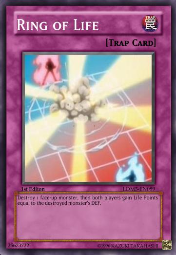 Ring Of Life Cardcustom Yu Gi Oh Custom Think Tank Wiki Fandom