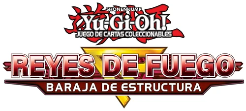 Baraja de Estructura Reyes de Fuego | Yu-Gi-Oh! Wiki en Español | Fandom